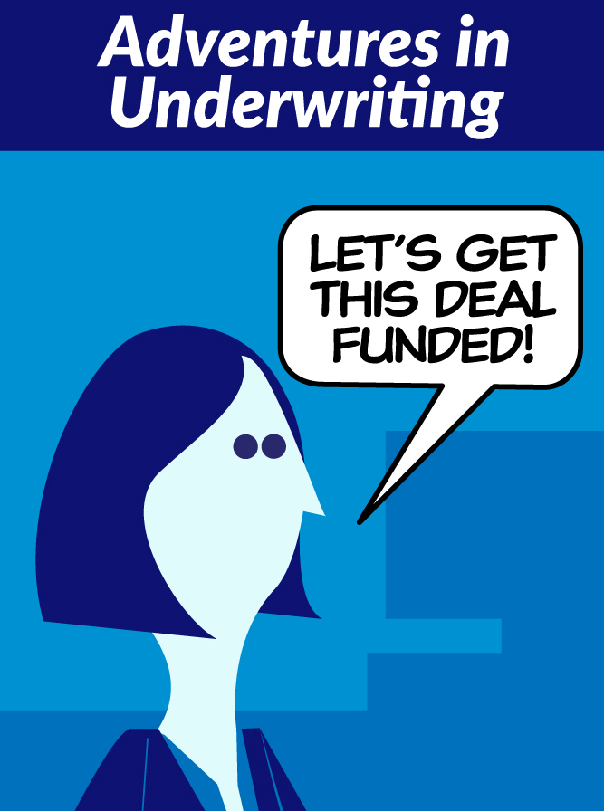 Adventures in Underwriting Comic - Pearl Capital Business Funding, LLC